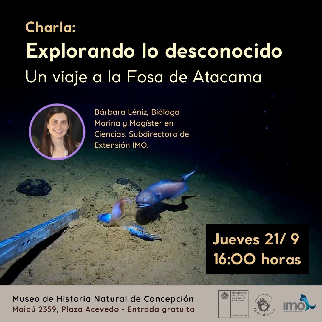 Charla "Explorando lo desconocido. Un viaje a la Fosa de Atacama ...